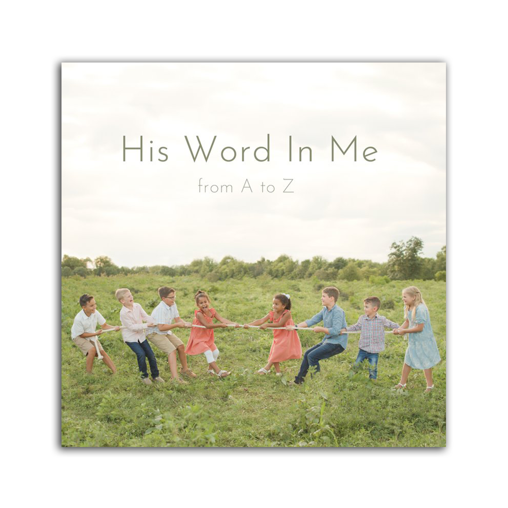 IBLP Online Store: His Word In Me from A to Z (CD)