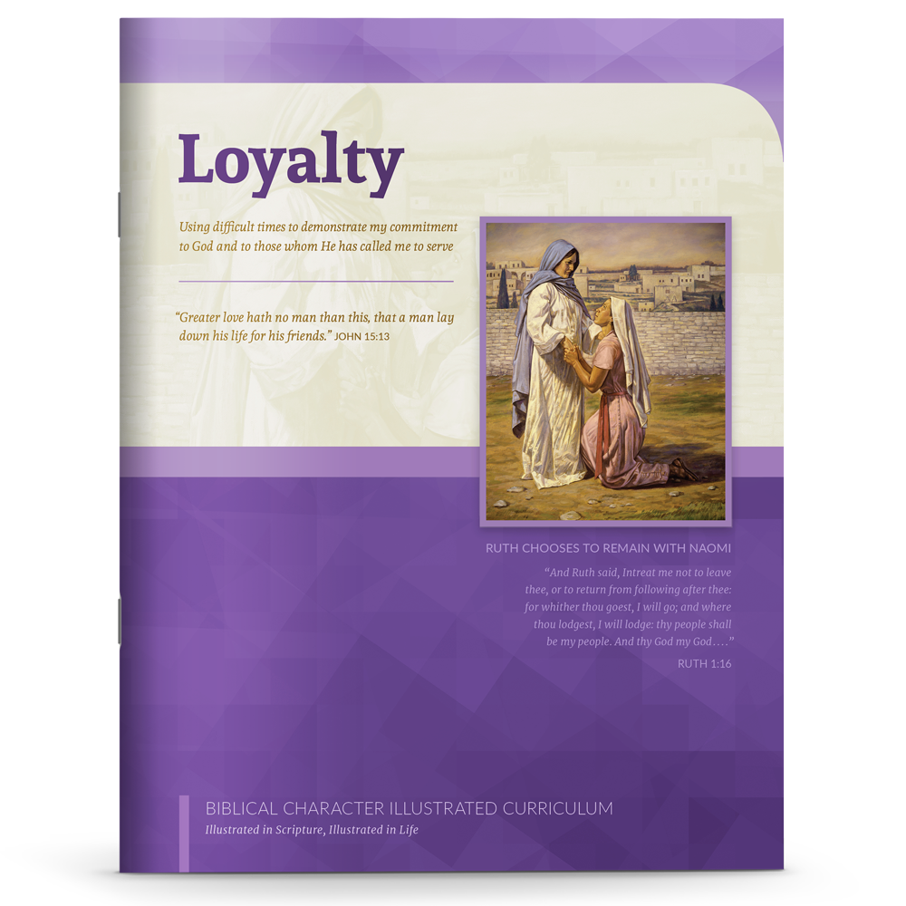 IBLP Online Store: Biblical Character Illustrated Curriculum: Loyalty IBLP Online Store: Biblical Character Illustrated Curriculum: Loyalty