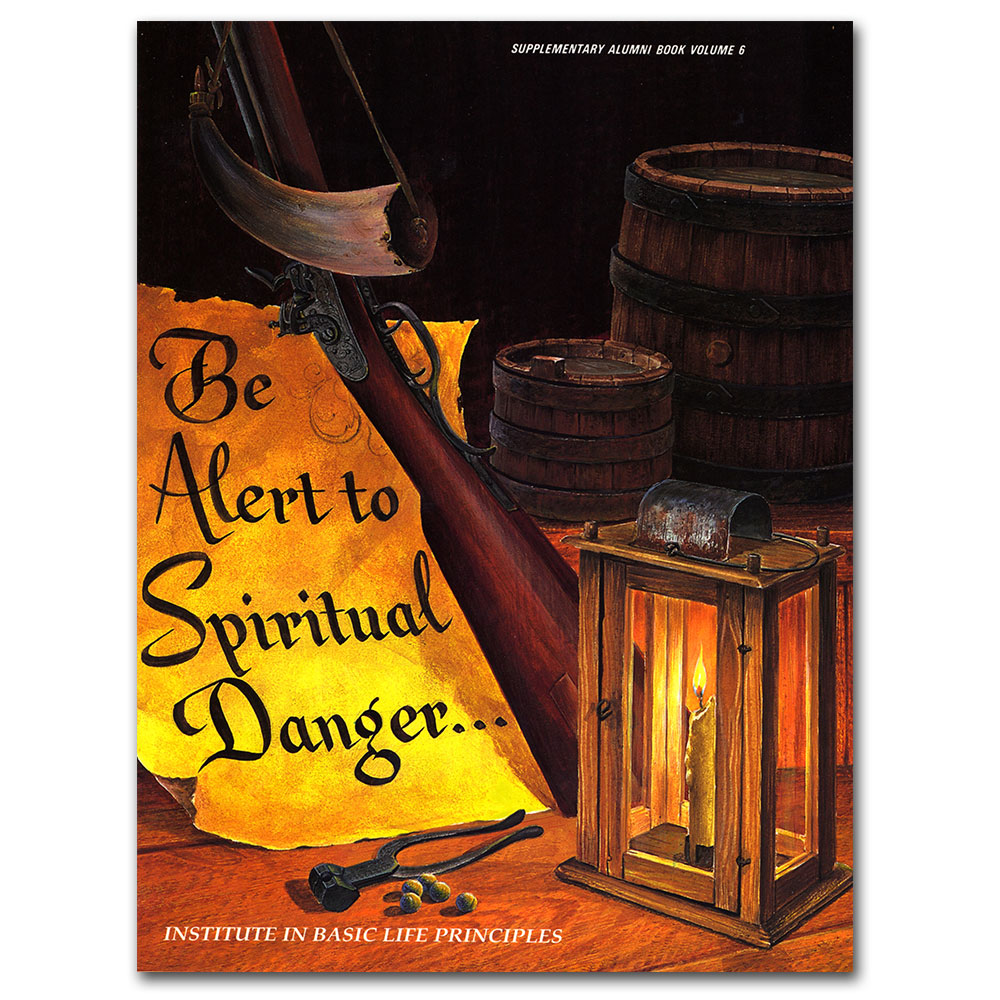 IBLP Online Store: Be Alert to Spiritual Danger