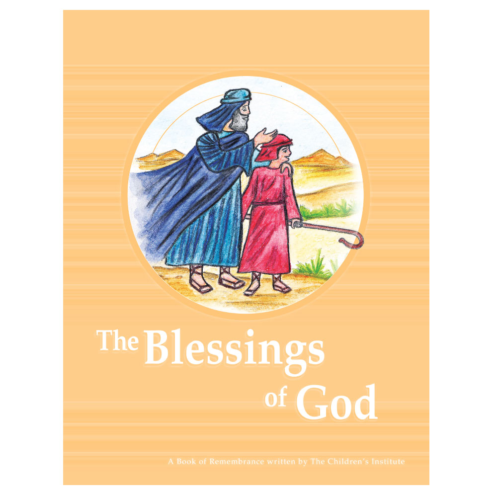 IBLP Online Store: The Blessings of God (Student's Book of Remembrance)