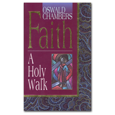 IBLP Online Store: Faith: A Holy Walk