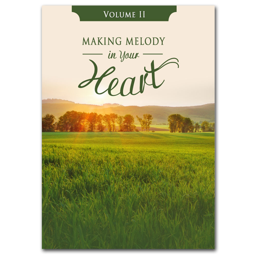 IBLP Online Store: Making Melody in Your Heart to the Lord, Volume II ...